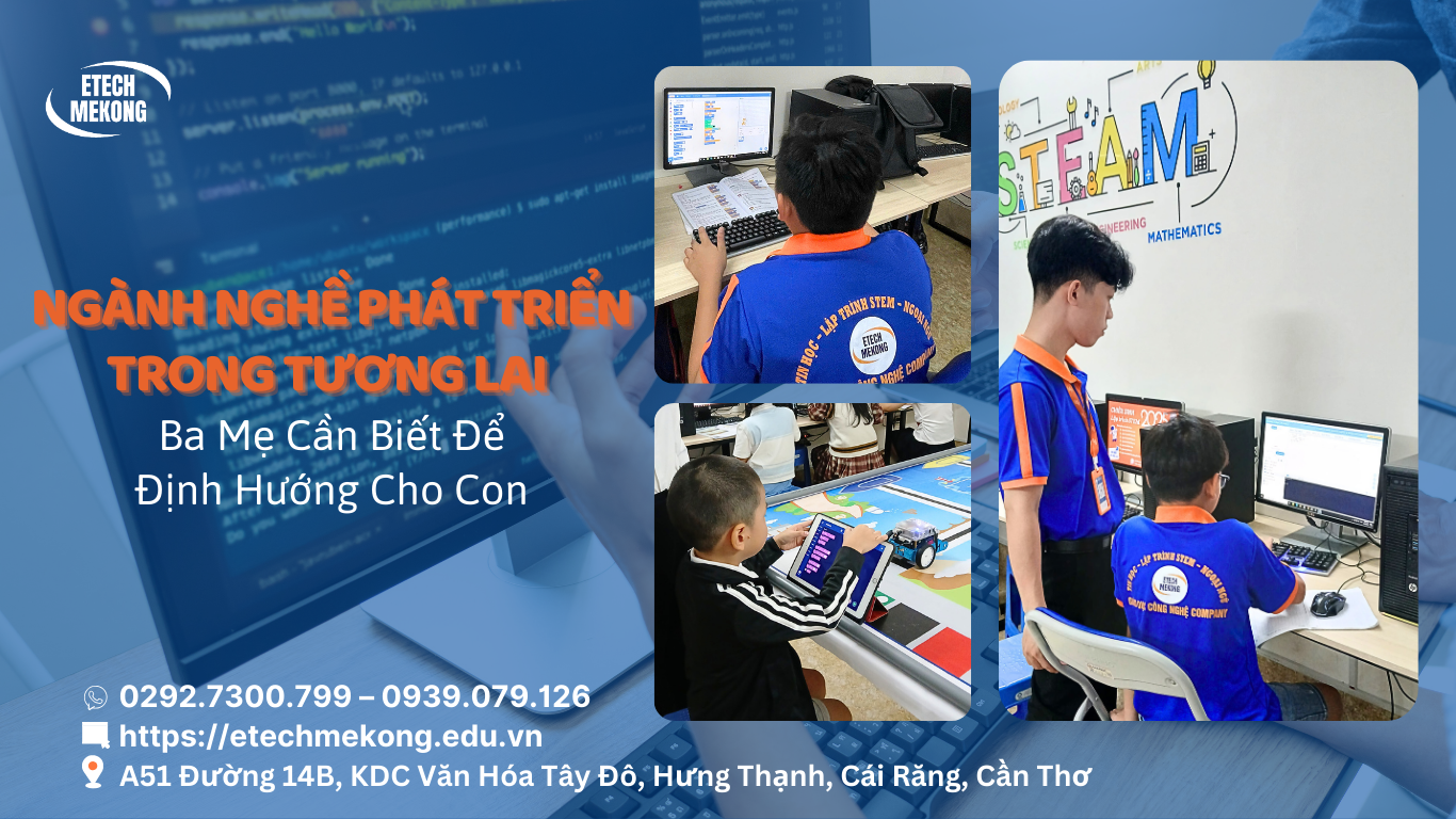 Ngành Nghề Phát Triển Trong Tương Lai – Ba Mẹ Cần Biết - CÔNG TY TNHH ...